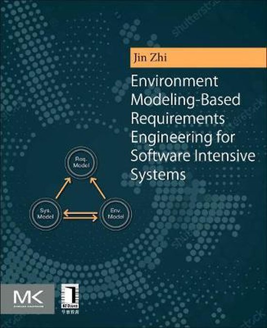 Environment Modeling-Based Requirements Engineering for Software ...