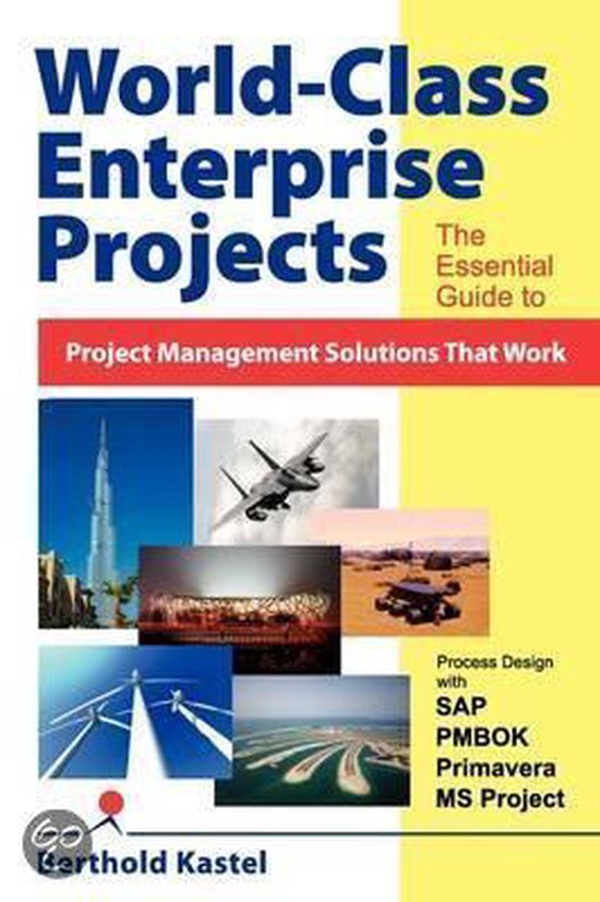 World-Class Enterprise Projects | 9780974180816 | Berthold Kastel ...