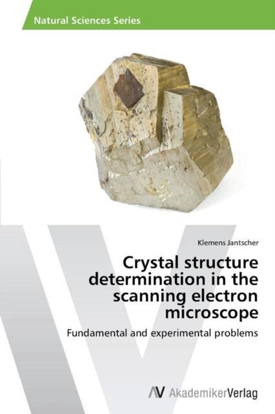 Crystal structure determination in the scanning electron microscope ...