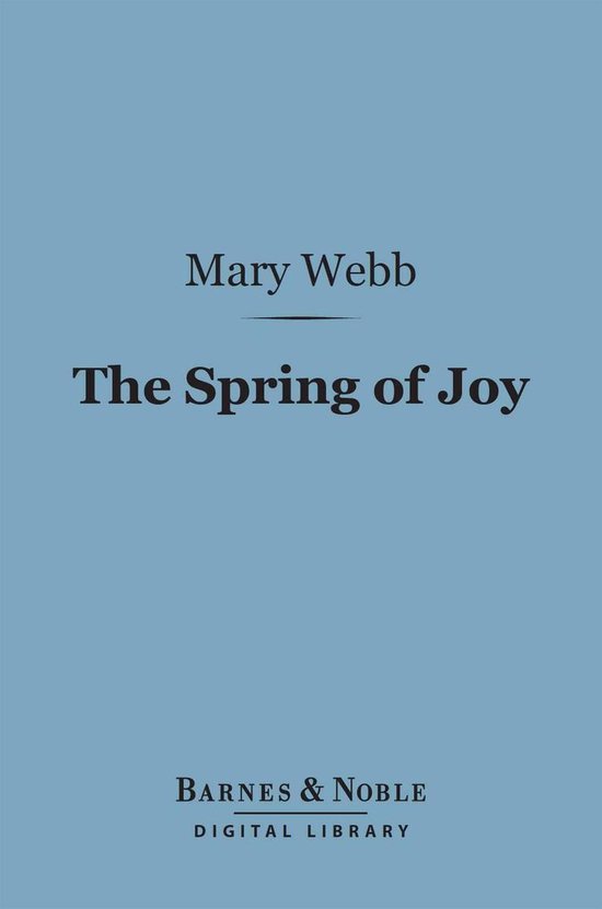 Barnes & Noble Digital Library - The Spring of Joy: (Barnes & Noble ...