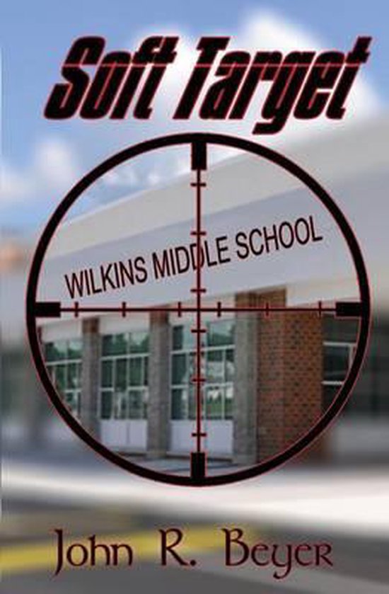 Soft Target, John R. Beyer | 9781626941328 | Boeken | bol