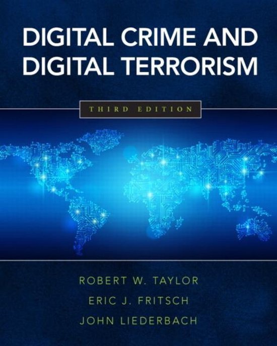 Digital Crime and Digital Terrorism | 9780133458909 | Robert W. Taylor ...