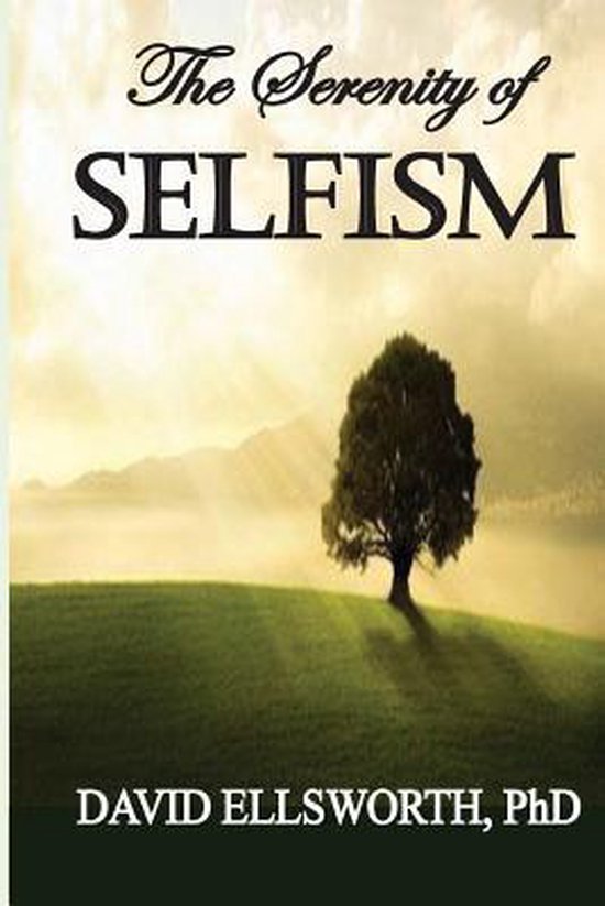 Selfism, David Ellsworth | 9781530687152 | Boeken | bol.com