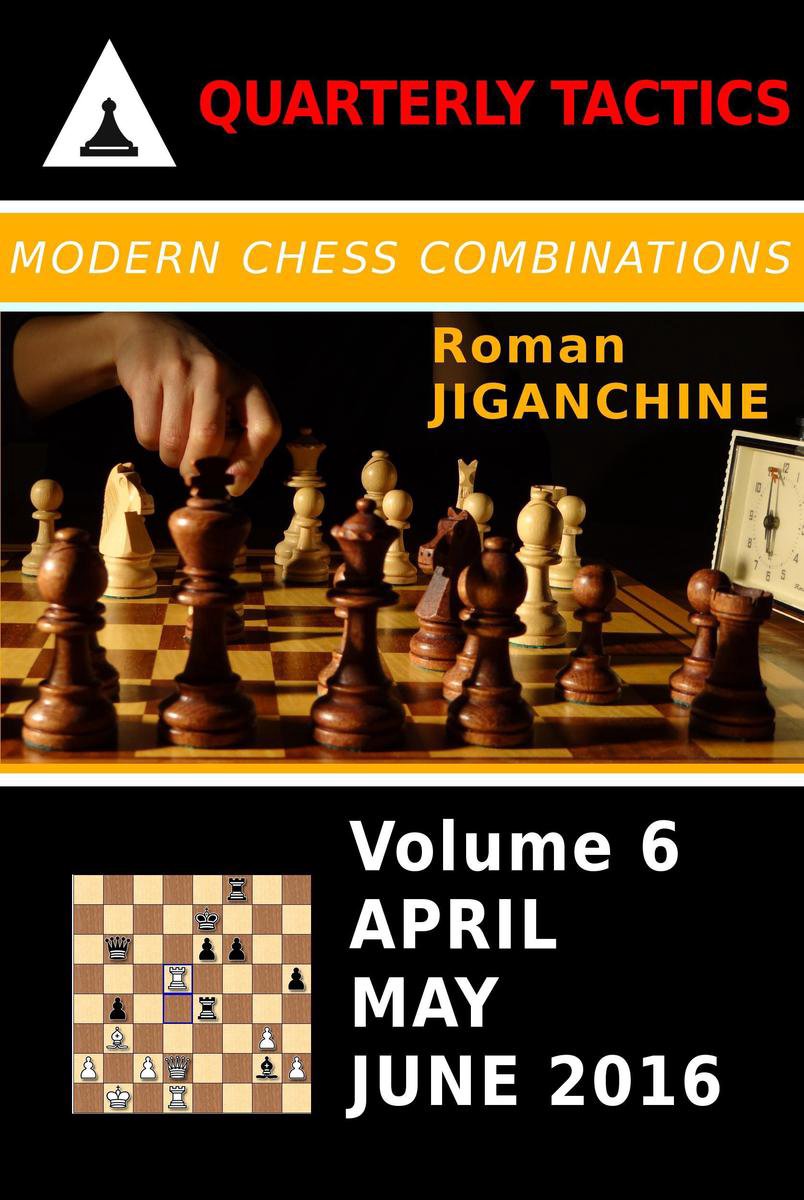 Modern Chess Combinations (ebook), Roman Jiganchine | 1230001350555 ...