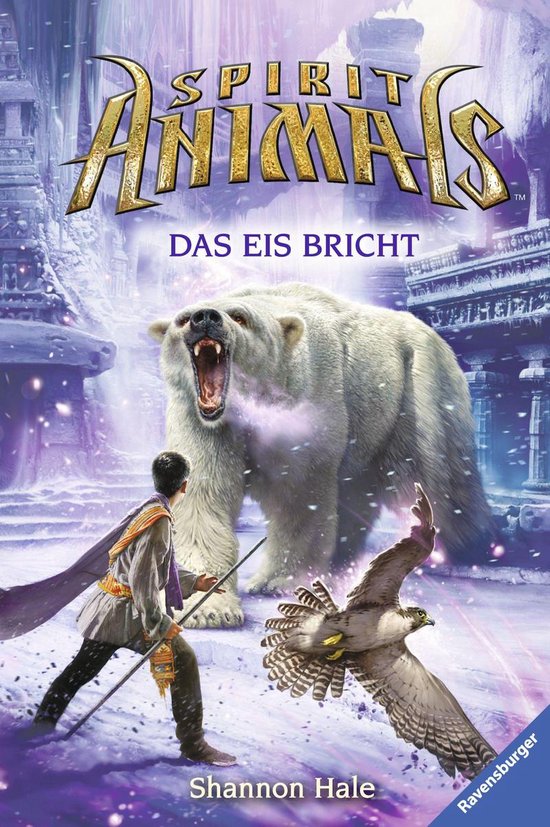Spirit Animals 4 - Spirit Animals 4: Das Eis bricht (ebook), Shannon ...