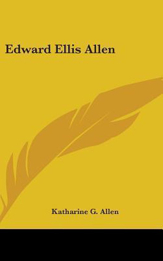 Edward Ellis Allen, Katharine G Allen | 9781436701488 | Boeken | bol