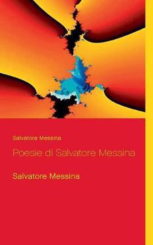 Poesie di Salvatore Messina, Salvatore Messina | 9783735775931 | Boeken ...
