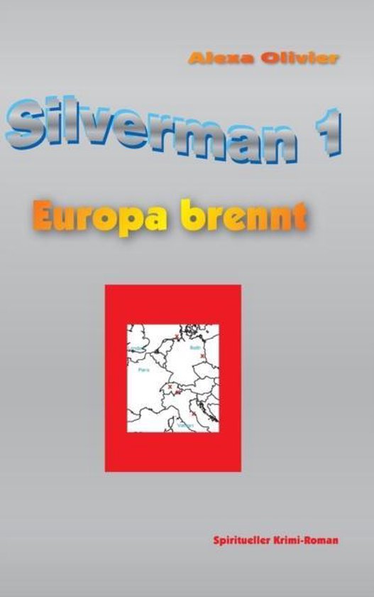 Silverman 1, Alexa Olivier | 9783732372485 | Boeken | bol.com