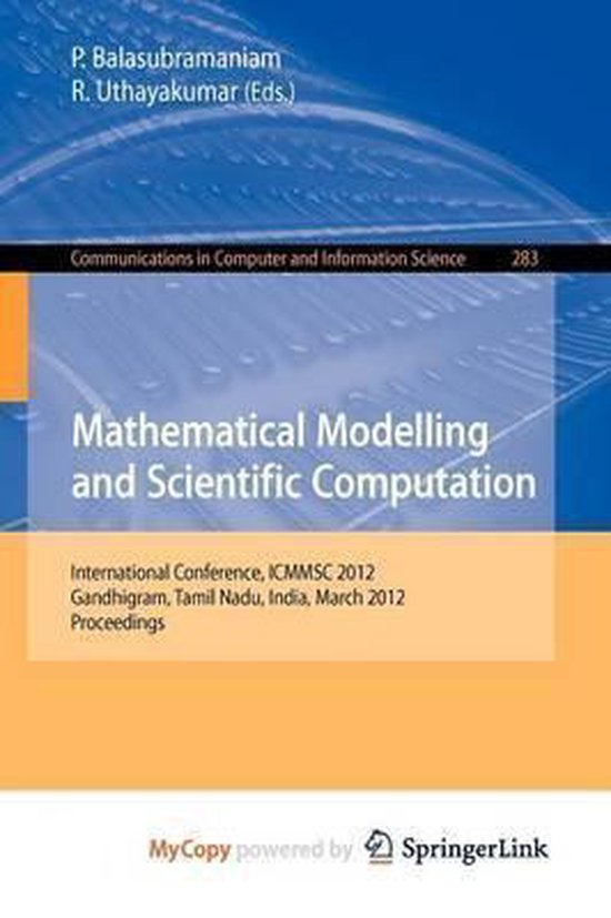 Mathematical Modelling and Scientific Computation | 9783642289279 ... Mathematical Modelling and Scientific Computation | 9783642289279 ...