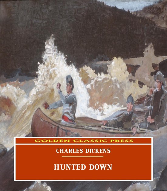 Hunted Down (ebook), Dickens | 1230002906867 | Boeken | bol.com