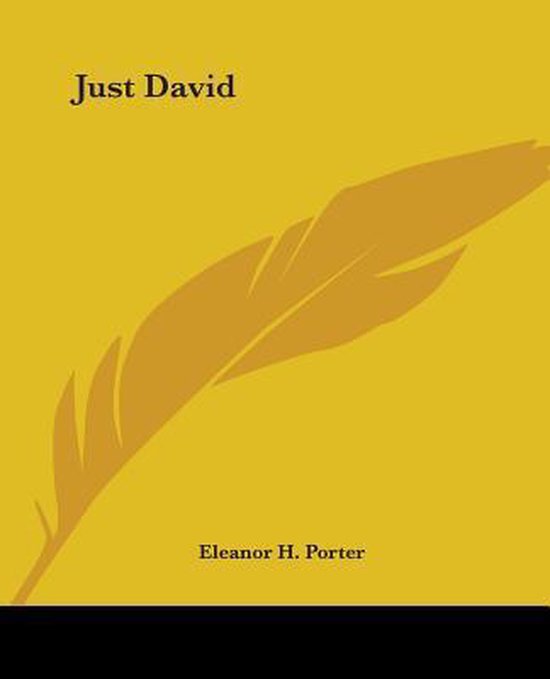 Just David | 9781419128301 | Eleanor H Porter | Boeken | bol