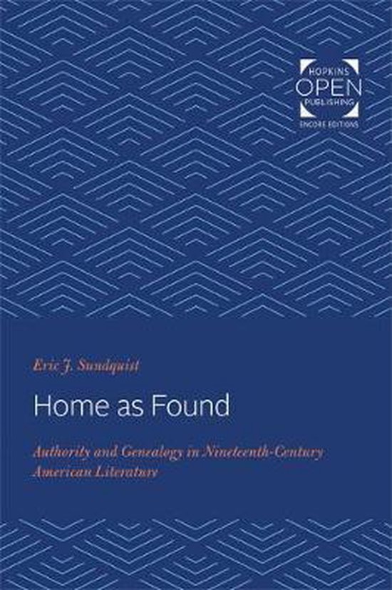 Home as Found | 9781421430607 | Eric J. Sundquist | Boeken | bol.com