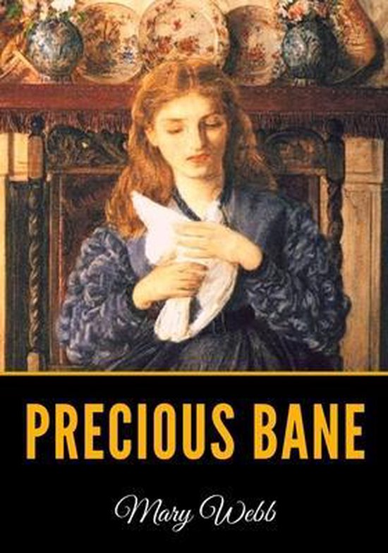 Precious Bane, Mary Webb | 9798657761795 | Boeken | bol.com