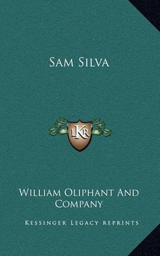 Sam Silva, William Oliphant & Co | 9781168655264 | Boeken | bol.com
