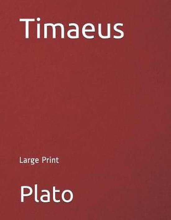 Timaeus, Plato | 9781689313278 | Boeken | bol.com