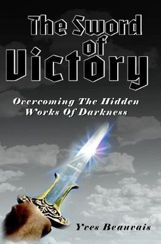 Sword of Victory, Yves Beauvais | 9781794729032 | Boeken | bol