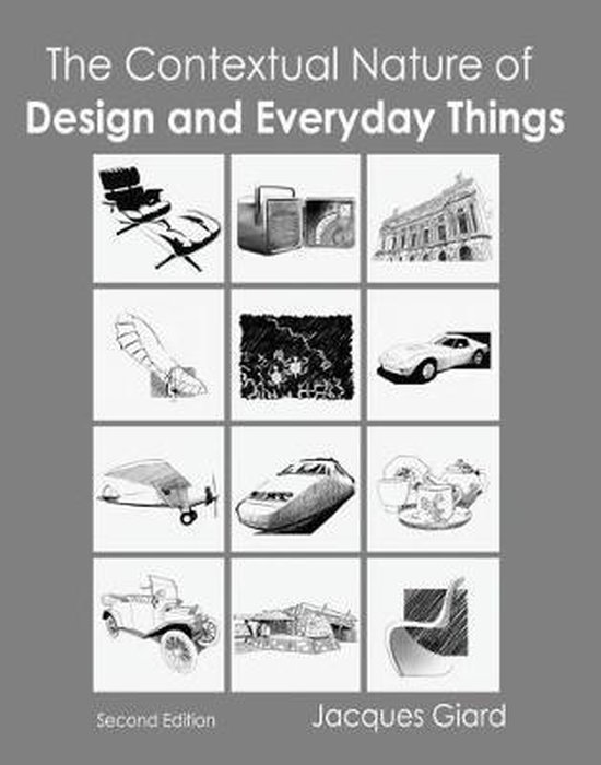 The Contextual Nature of Design and Everyday Things, Jacques Giard ...