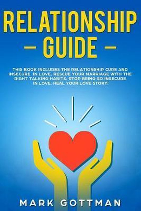 Relationship Guide, Mark Gottman | 9781693224416 | Boeken | bol