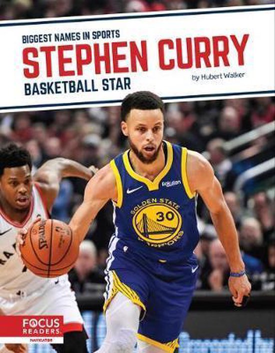 Biggest Names in Sports: Stephen Curry, Hubert Walker | 9781644936993 ...
