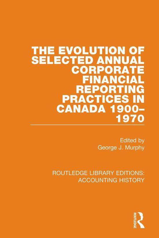 Routledge Library Editions: Accounting History 19 - The Evolution of ...