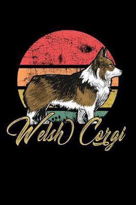 Welsh Corgi, Dog Publishing | 9781081719449 | Boeken | bol.com