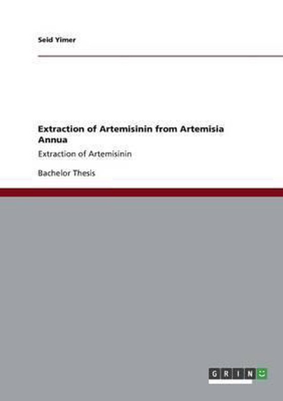 Extraction of Artemisinin from Artemisia Annua | 9783656362104 | Seid Yimer | Boeken | bol