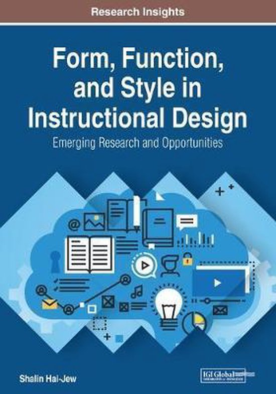 Form, Function, and Style in Instructional Design | 9781522598343 ...