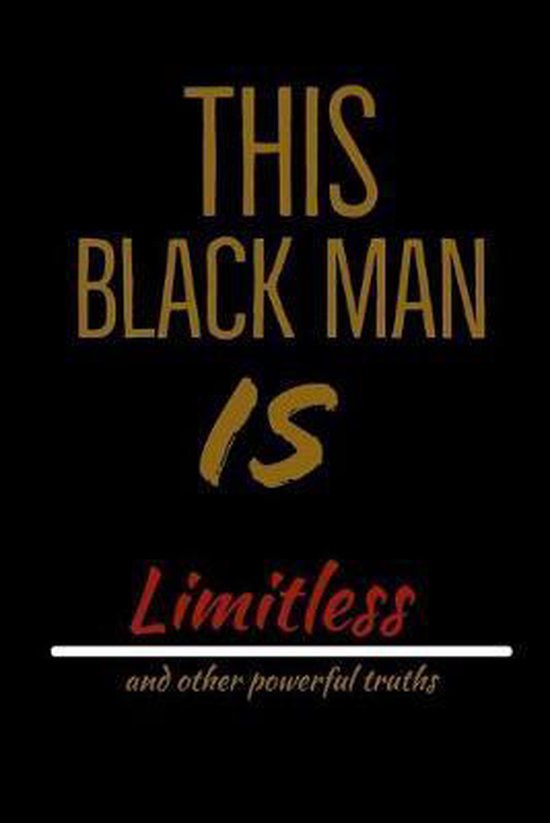 This Black Man Is Limitless: And Other Powerful Truths, Harvey Laguerre ...
