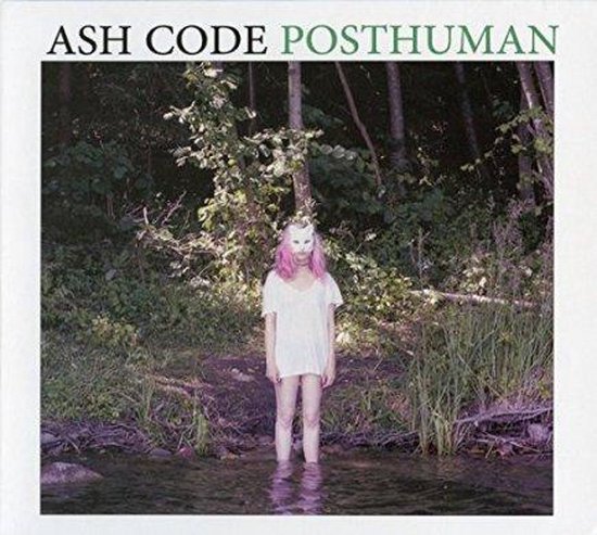 Posthuman, Ash Code | CD (album) | Muziek | bol.com