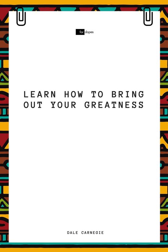 Learn How to Bring Out Your Greatness (ebook), Dale Carnegie ...