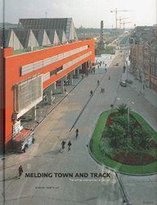 Melding town and track, Marcel Smets | 9789055443918 | Boeken | bol