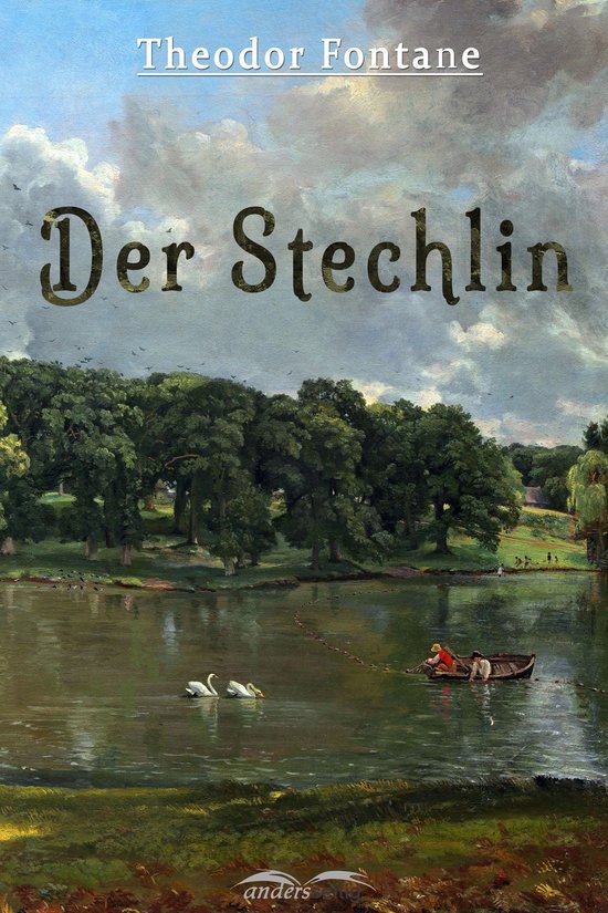 Der Stechlin (ebook), Theodor Fontane | 9783961182015 | Boeken | bol.com