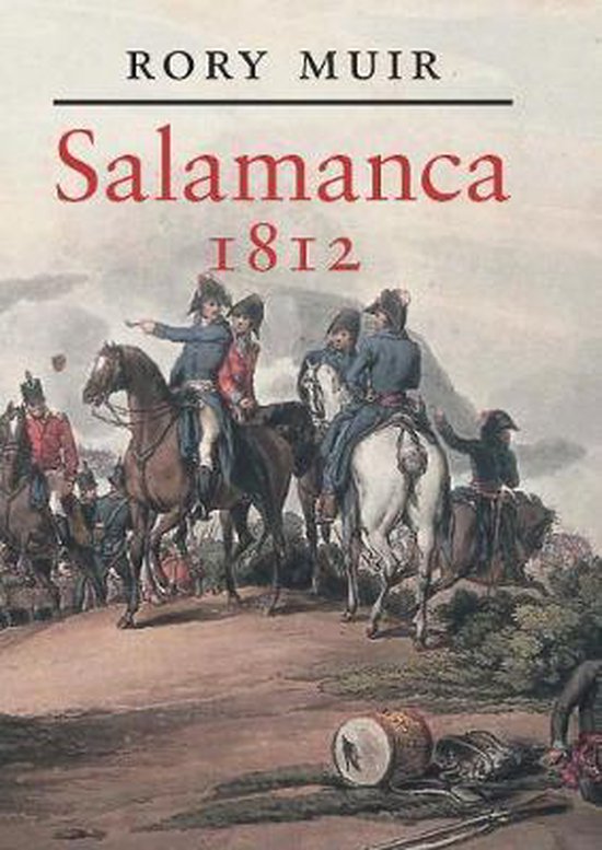 Salamanca 1812, Rory Muir | 9780300186741 | Boeken | bol
