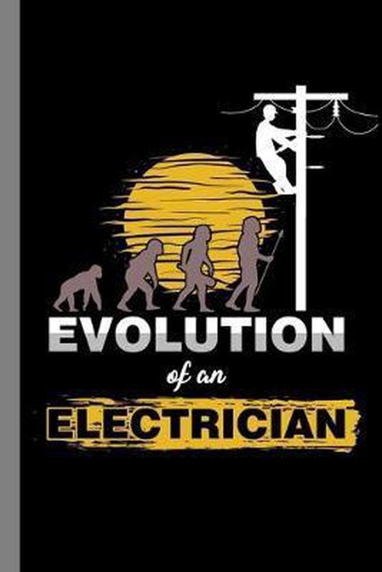 Evolution Of an Electrician, Carrie Chavez | 9781088648551 | Boeken ...