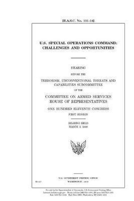 U.S. Special Operations Command: challenges and opportunities, United ...