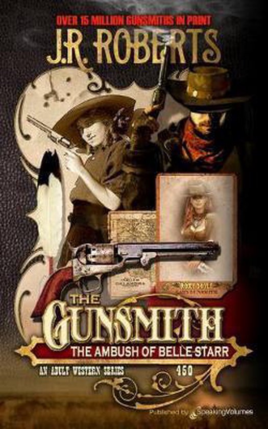 Gunsmith-The Ambush of Belle Starr, J R Roberts | 9781645401032 ...