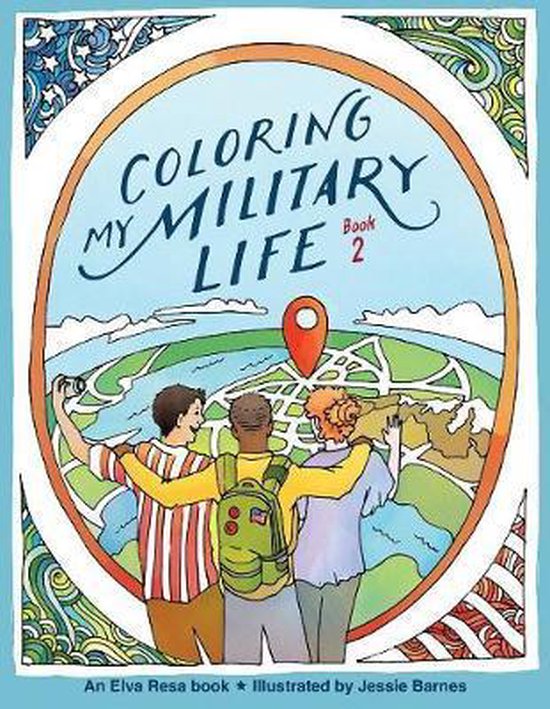 Coloring My Military LifeâBook 2 | 9781934617380 | Jessie Barnes ...