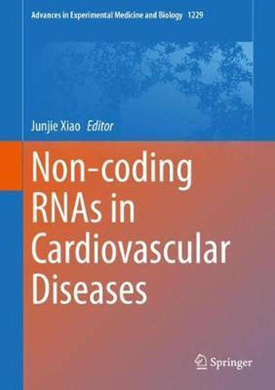 Non-coding RNAs in Cardiovascular Diseases | 9789811516702 | Boeken ...