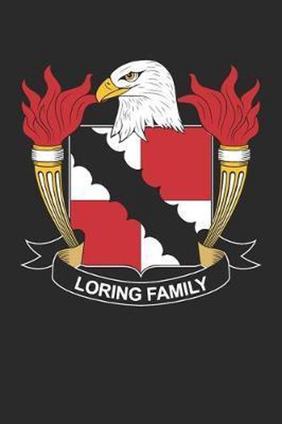 Loring: Loring Coat of Arms and Family Crest Notebook Journal (6 x 9 ...