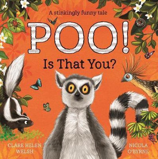 Poo Is That You Lenny the Lemur, Clare Helen Welsh | 9781529030471 ...