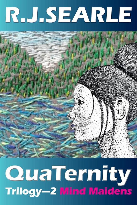 Quaternity Trilogy 2 - Quaternity Trilogy Book #2- Mind Maidens (ebook ...