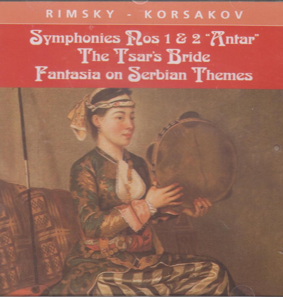 Rimsky-Korsakov: Scheherazade; Sadko; Song of India, Armenian ...