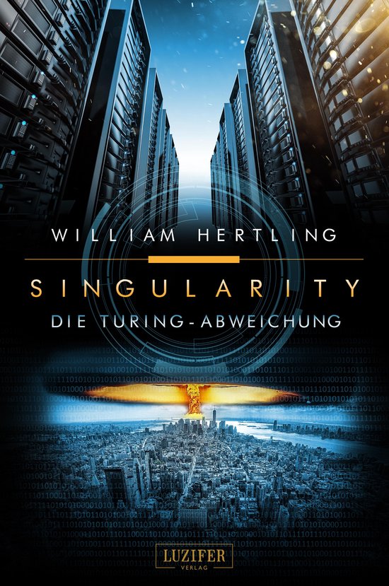 Singularity 4 - DIE TURING-ABWEICHUNG (ebook), William Hertling | 9783958353770 | Boeken | bol