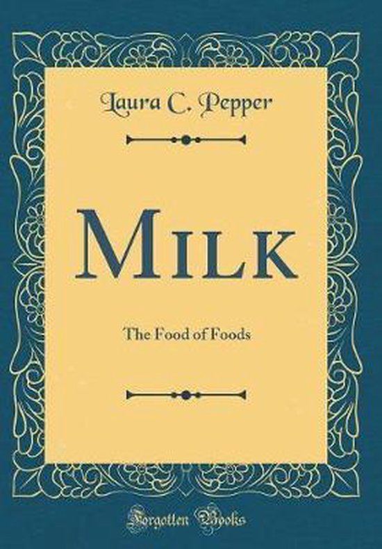 Milk, Laura C. Pepper | 9780266824732 | Boeken | bol.com