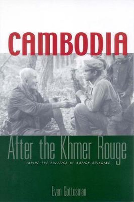 Cambodia After the Khmer Rouge | 9780300105131 | Evan R. Gottesman ...
