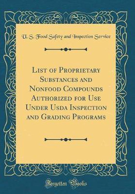 List of Proprietary Substances and Nonfood Compounds Authorized for Use ...