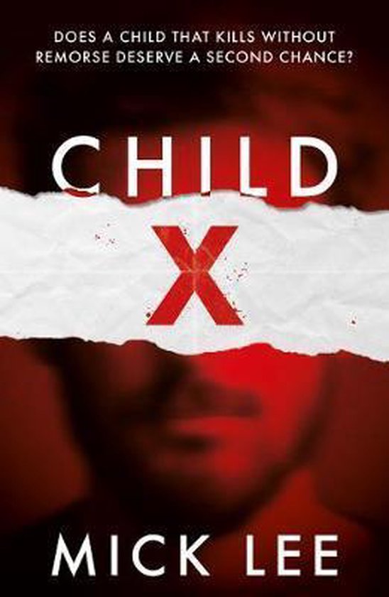Child X, Mick Lee | 9781800460270 | Boeken | bol.com