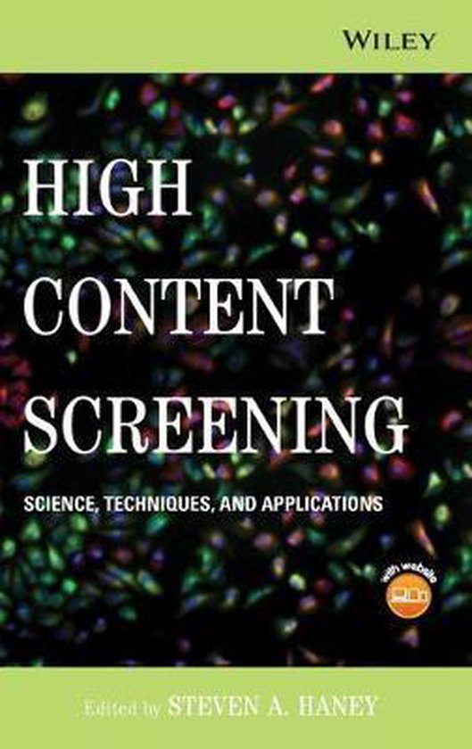 High Content Screening, Haney | 9780470039991 | Boeken | bol.com