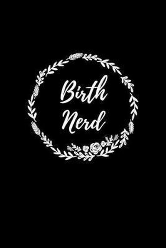 Birth Nerd, Hebammen Publishing | 9781688054158 | Boeken | bol