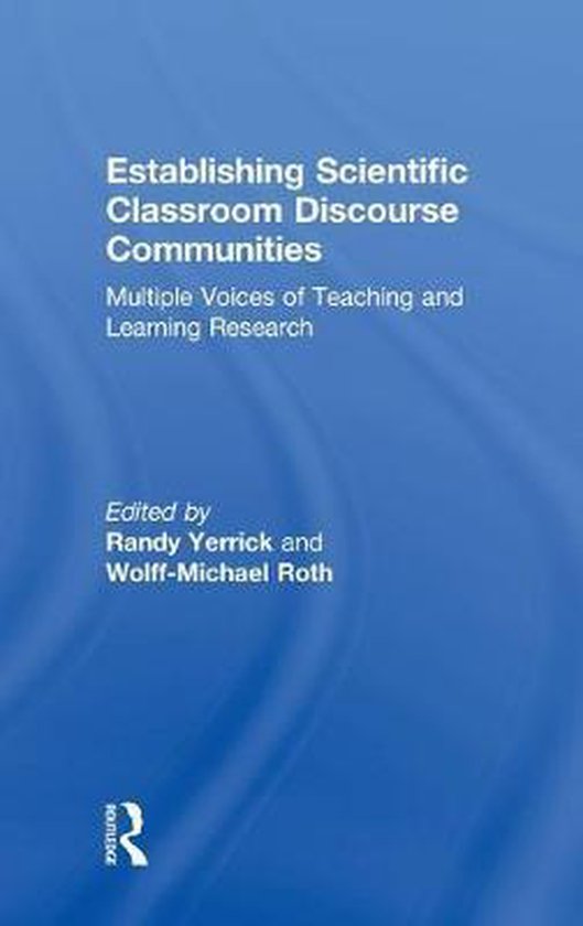 Establishing Scientific Classroom Discourse Communities | 9780805844344 ...